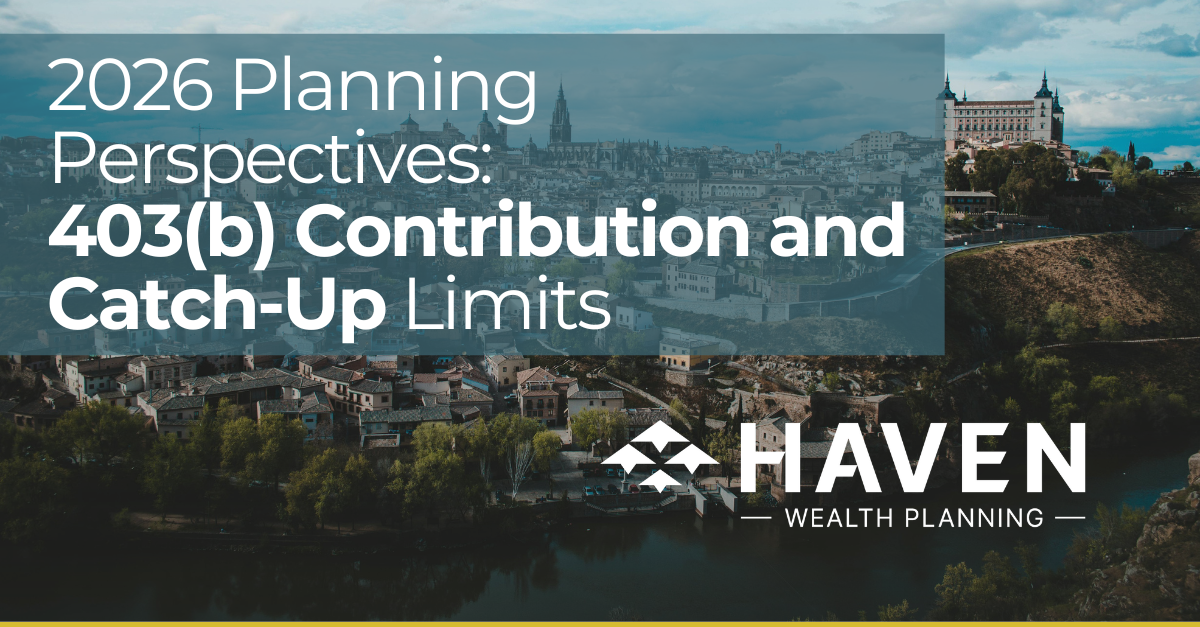 2026 Planning Perspectives: 403(b) Contribution and Catch-Up Limits